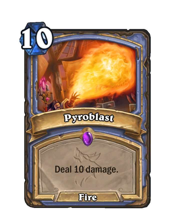 Pyroblast (Core) - Hearthstone Wiki