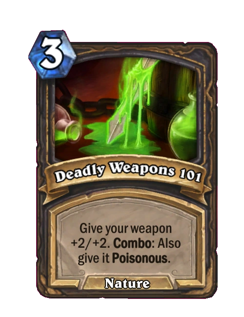 Deadly Weapons 101 - Hearthstone Wiki