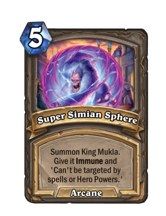 Super Simian Sphere - Hearthstone Wiki