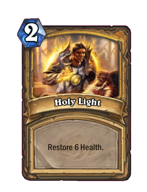 Holy Light (Classic) - Hearthstone Wiki