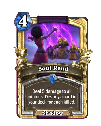 Soul Rend - Hearthstone Wiki