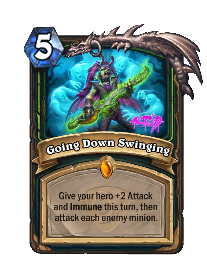 Going Down Swinging - Hearthstone Wiki