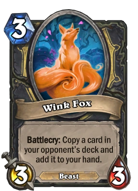 Data:Cards/Wink Fox(339775) - Hearthstone Wiki