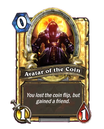 Avatar of the Coin - Hearthstone Wiki