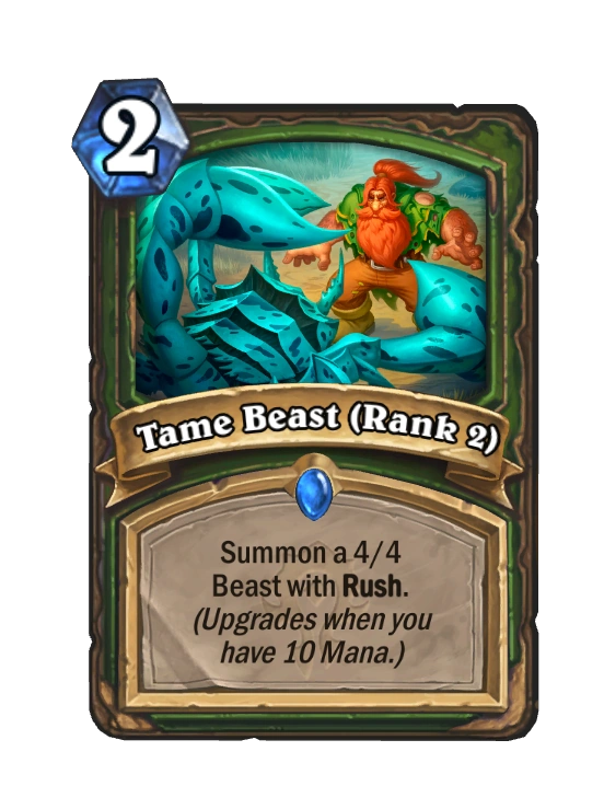 Tame Beast (Rank 1) - Hearthstone Wiki