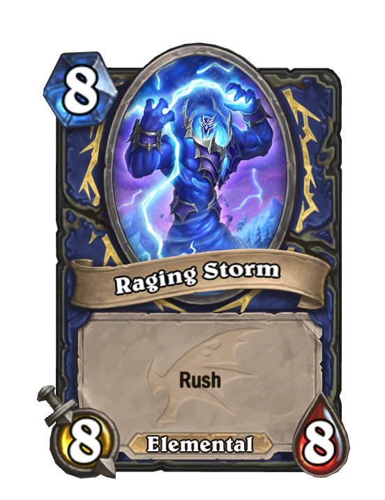Raging Storm - Hearthstone Wiki