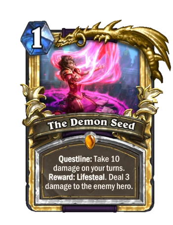 The Demon Seed - Hearthstone Wiki