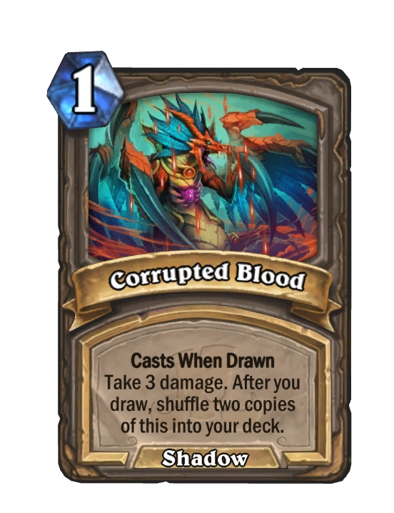 Corrupted Blood - Hearthstone Wiki