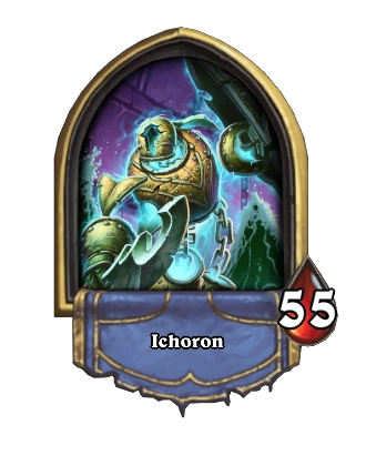 Ichoron - Hearthstone Wiki