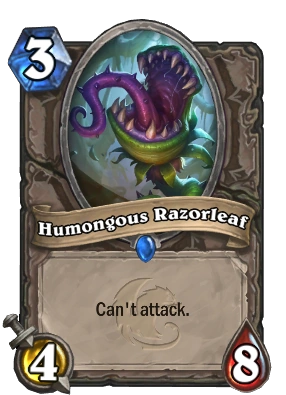 Data:Cards/Humongous Razorleaf(475032) - Hearthstone Wiki