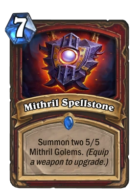 Data:Cards/Mithril Spellstone(76871) - Hearthstone Wiki