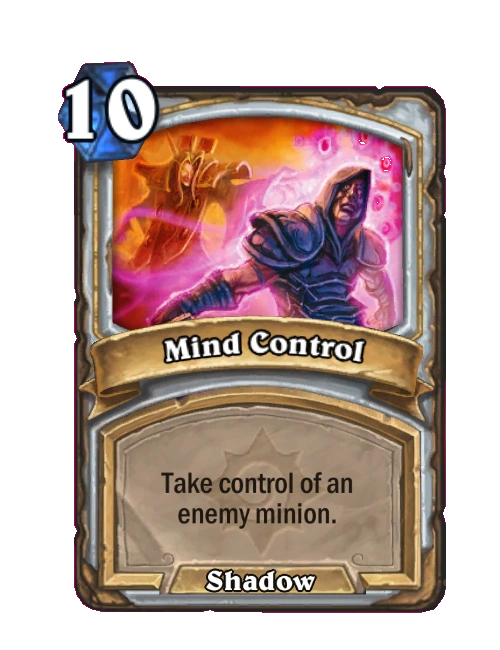 Mind Control - Hearthstone Wiki