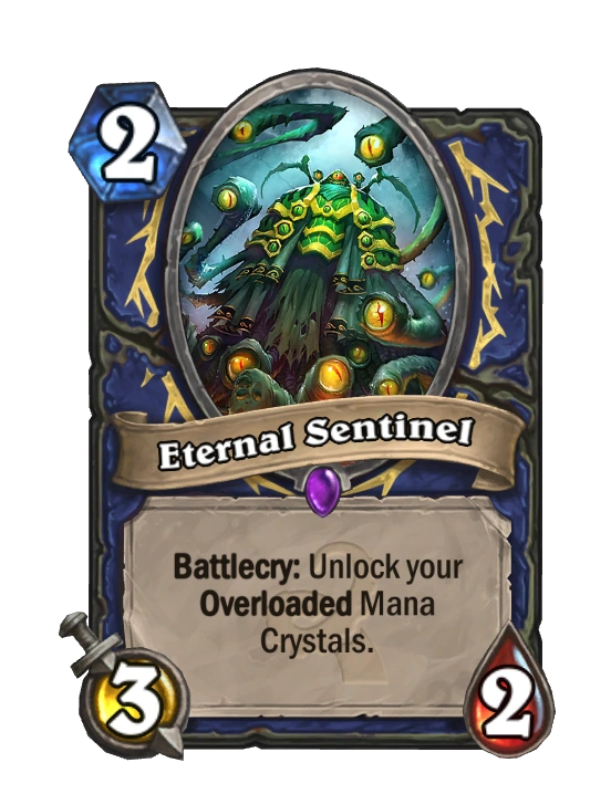 Eternal Sentinel - Hearthstone Wiki