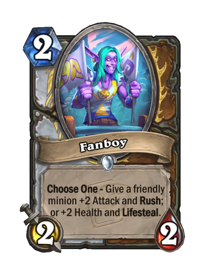 Fanboy - Hearthstone Wiki