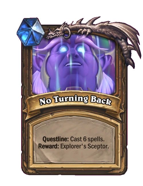 No Turning Back - Hearthstone Wiki
