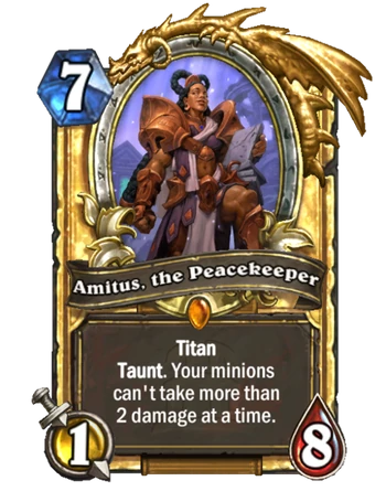 Amitus, the Peacekeeper - Hearthstone Wiki