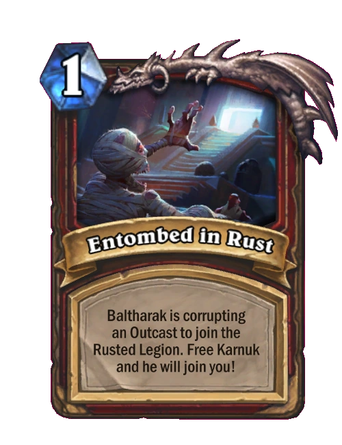 Entombed in Rust - Hearthstone Wiki