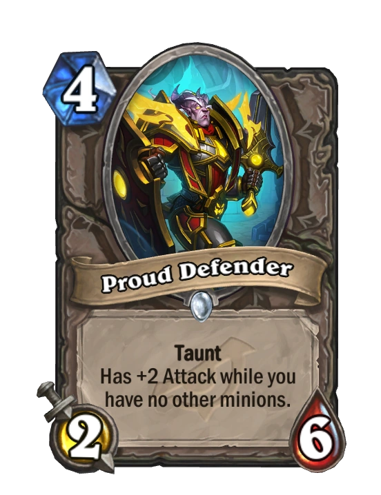 Proud Defender - Hearthstone Wiki