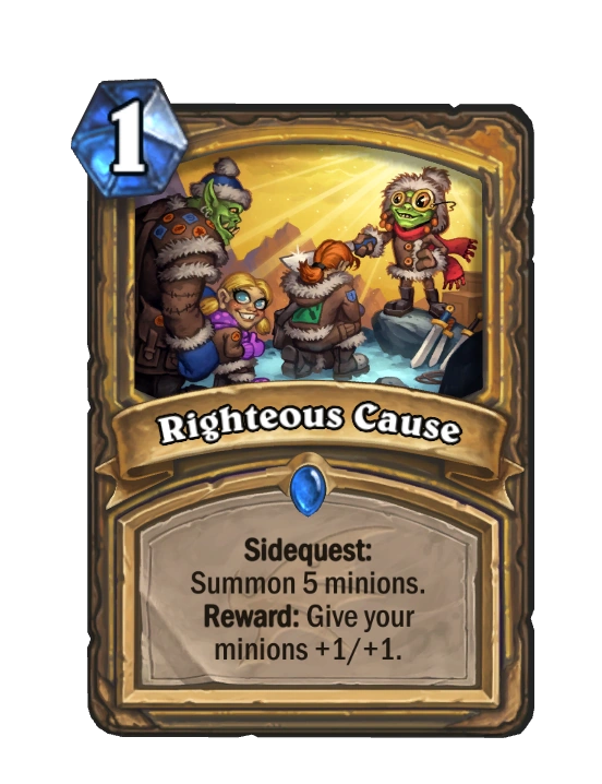 Righteous Cause - Hearthstone Wiki