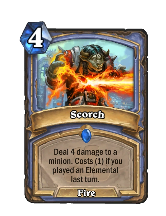 Scorch - Hearthstone Wiki