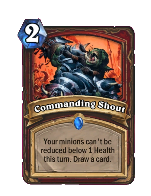 Commanding Shout (Classic) - Hearthstone Wiki