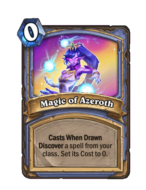 Magic of Azeroth - Hearthstone Wiki