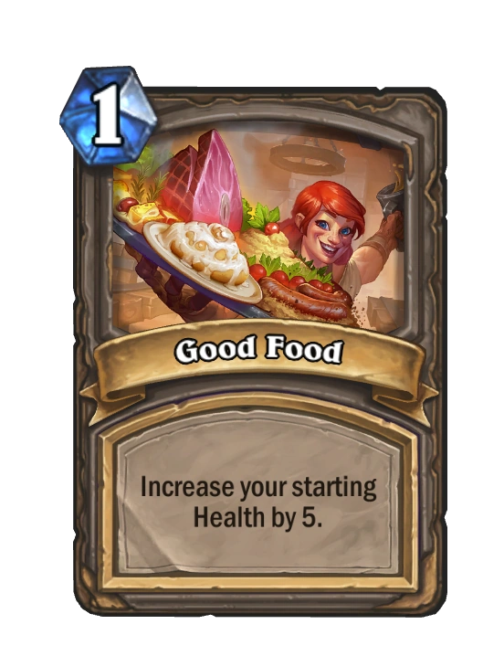Good Food - Hearthstone Wiki