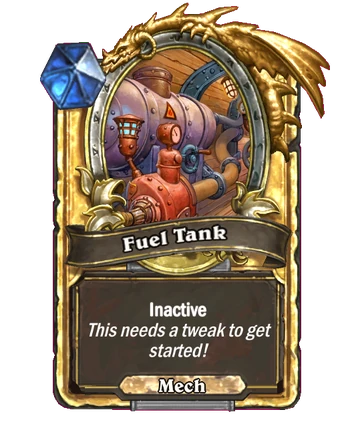Fuel Tank (boss minion 2) - Hearthstone Wiki