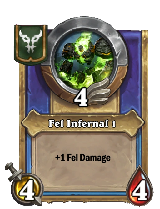 Mercenaries/Fel Infernal 1 - Hearthstone Wiki