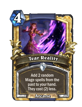 Tear Reality - Hearthstone Wiki