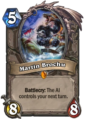 Martin Brochu - Hearthstone Wiki