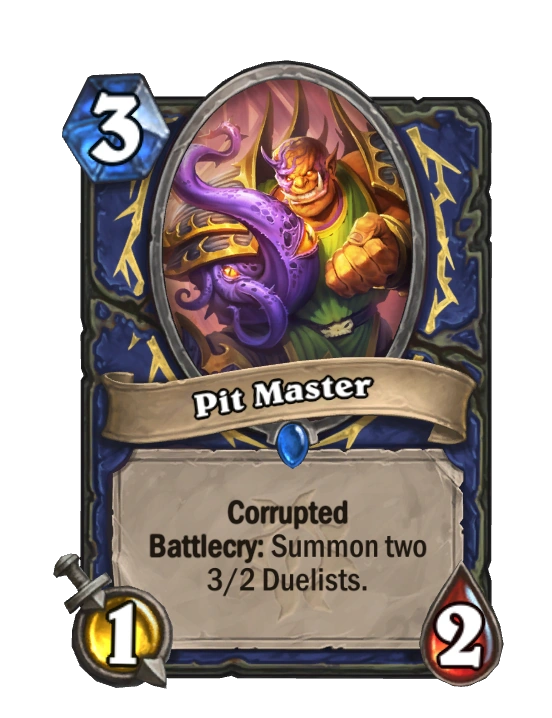 Pit Master (Corrupted) - Hearthstone Wiki