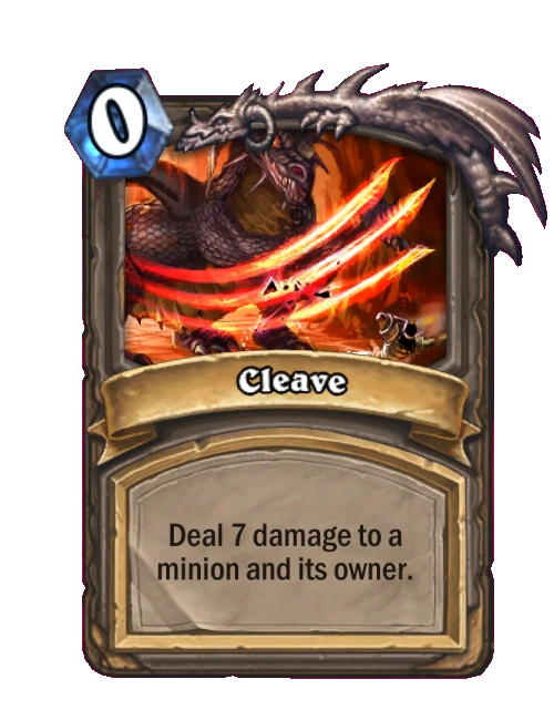 Cleave (Nefarian Rises! 7 damage spell) - Hearthstone Wiki