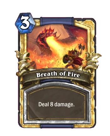 Breath of Fire (Onyxia) - Hearthstone Wiki
