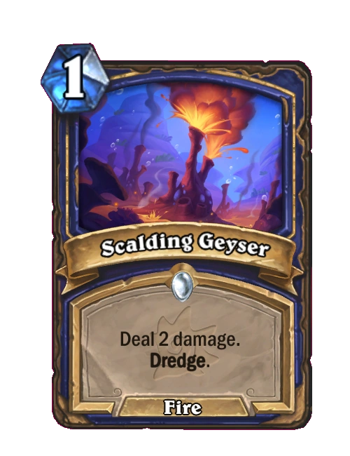 Scalding Geyser (boss) - Hearthstone Wiki