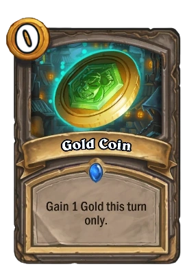 Data:Cards/Gold Coin(127395) - Hearthstone Wiki