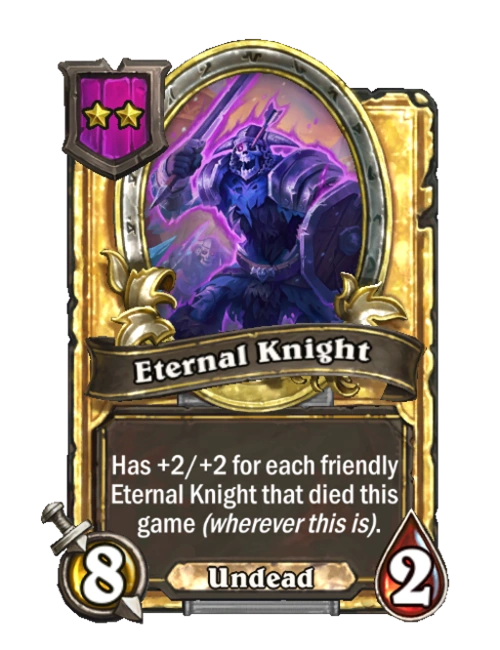 Battlegrounds/Eternal Knight (golden) - Hearthstone Wiki