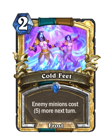 Cold Feet - Hearthstone Wiki