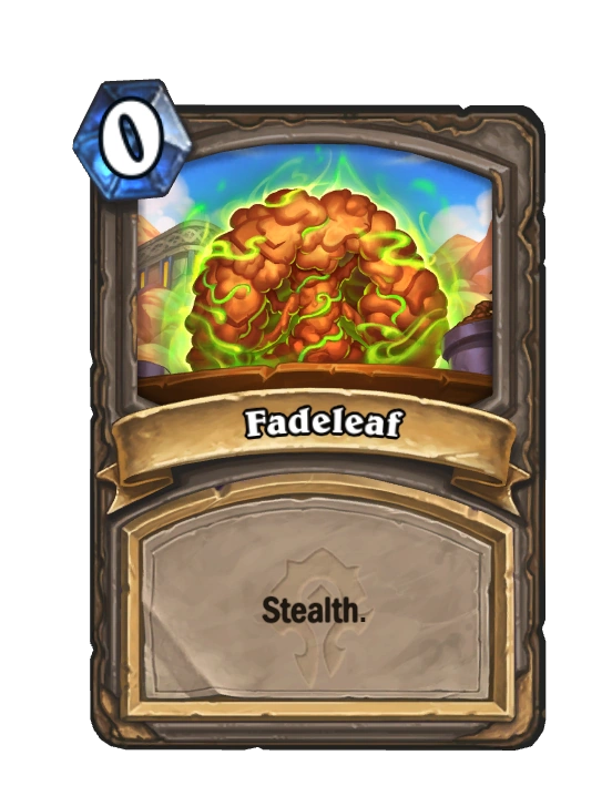 Fadeleaf - Hearthstone Wiki