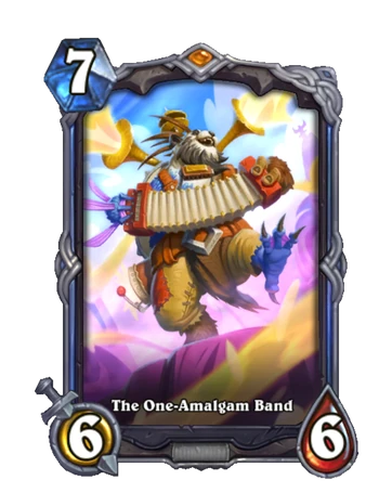 The One-Amalgam Band - Hearthstone Wiki