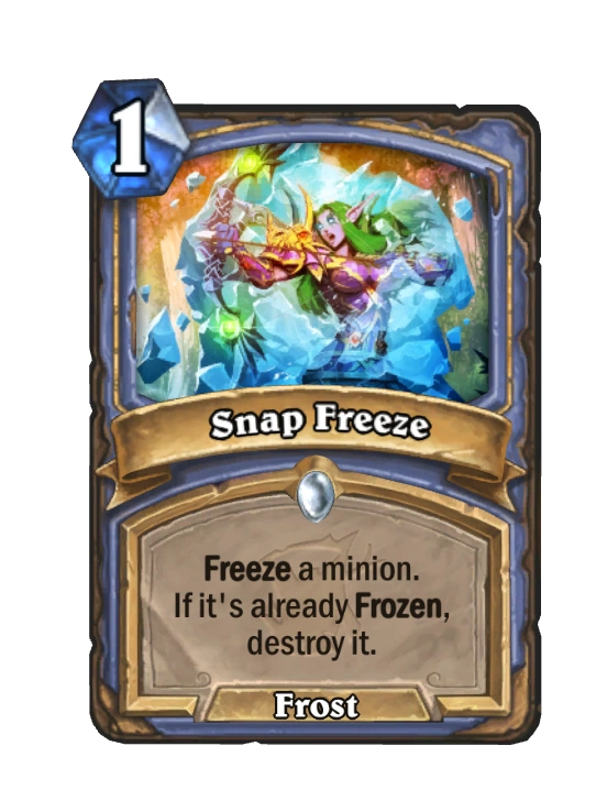 Snap Freeze - Hearthstone Wiki