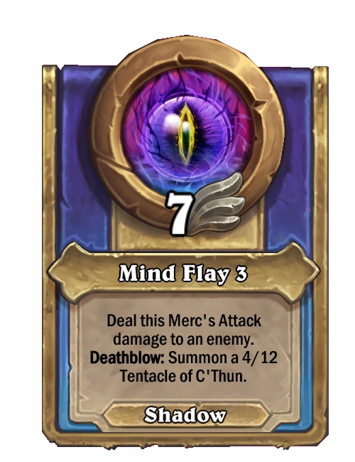 Mercenaries/Mind Flay 3 - Hearthstone Wiki