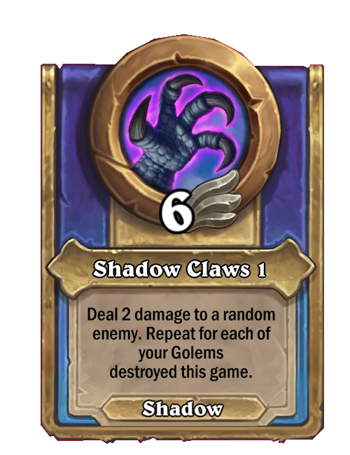 Mercenaries/Shadow Claws 1 - Hearthstone Wiki