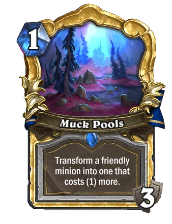 Muck Pools - Hearthstone Wiki