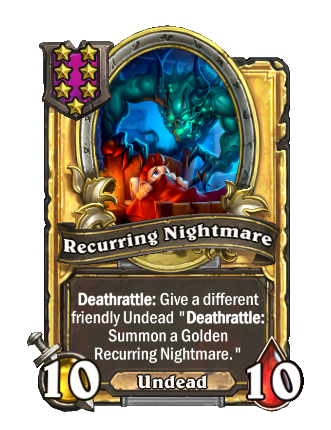 Battlegrounds/Recurring Nightmare (golden) - Hearthstone Wiki