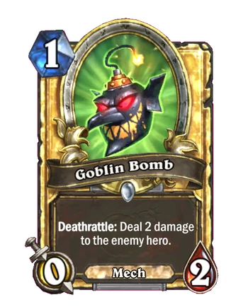 Goblin Bomb - Hearthstone Wiki
