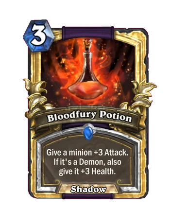 Bloodfury Potion - Hearthstone Wiki