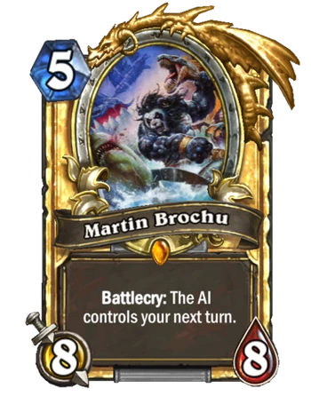 Martin Brochu (Credits card) - Hearthstone Wiki