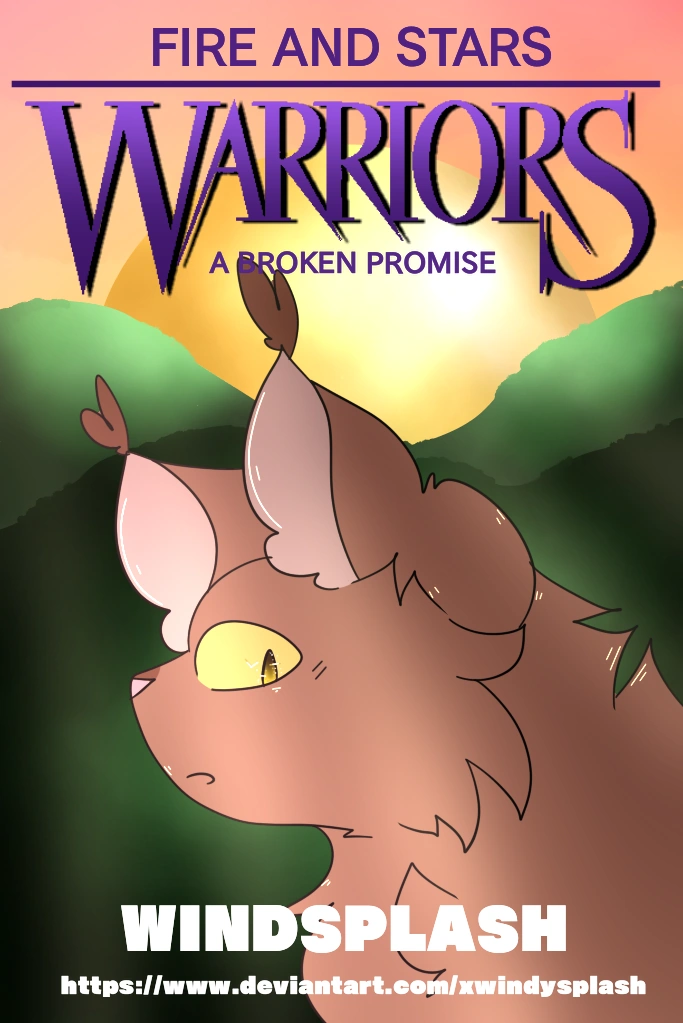 A Broken Promise (Windsplash) | Warriors Fan Made Clans Wiki | Fandom