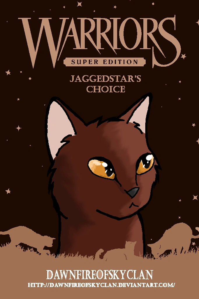 Jaggedstar's Choice (Pandora910) | Warriors Fan Made Clans Wiki | Fandom